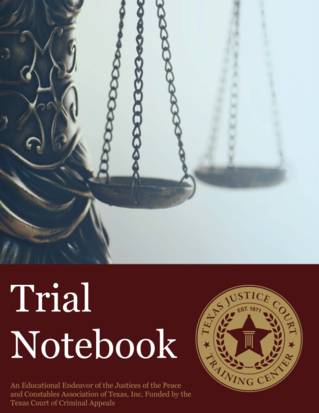 Deskbooks : Texas Justice Court Training Center : Texas State University