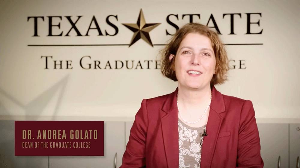 The Graduate College : Texas State University