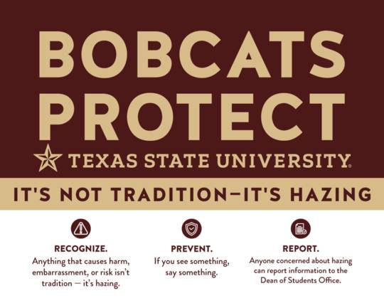 Hazing Information : Dean of Students Office : Texas State University