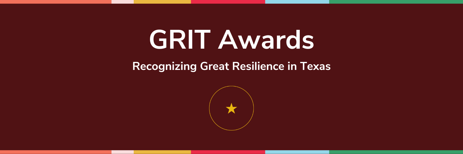 GRIT Awards : Community Health and Economic Resilience Research : Texas ...